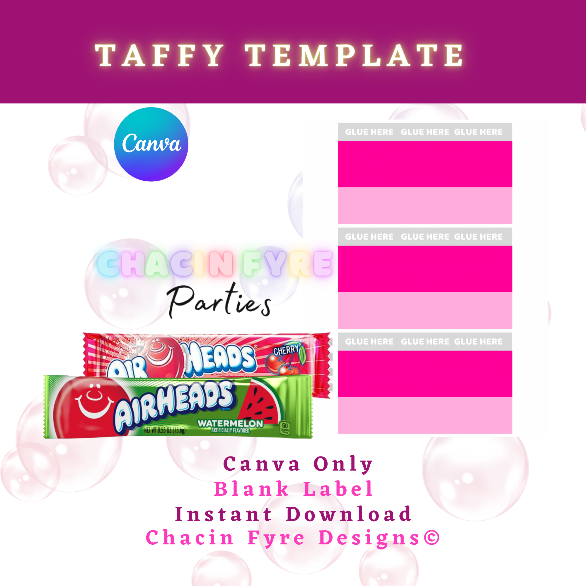 Taffy Template – Chacin Fyre