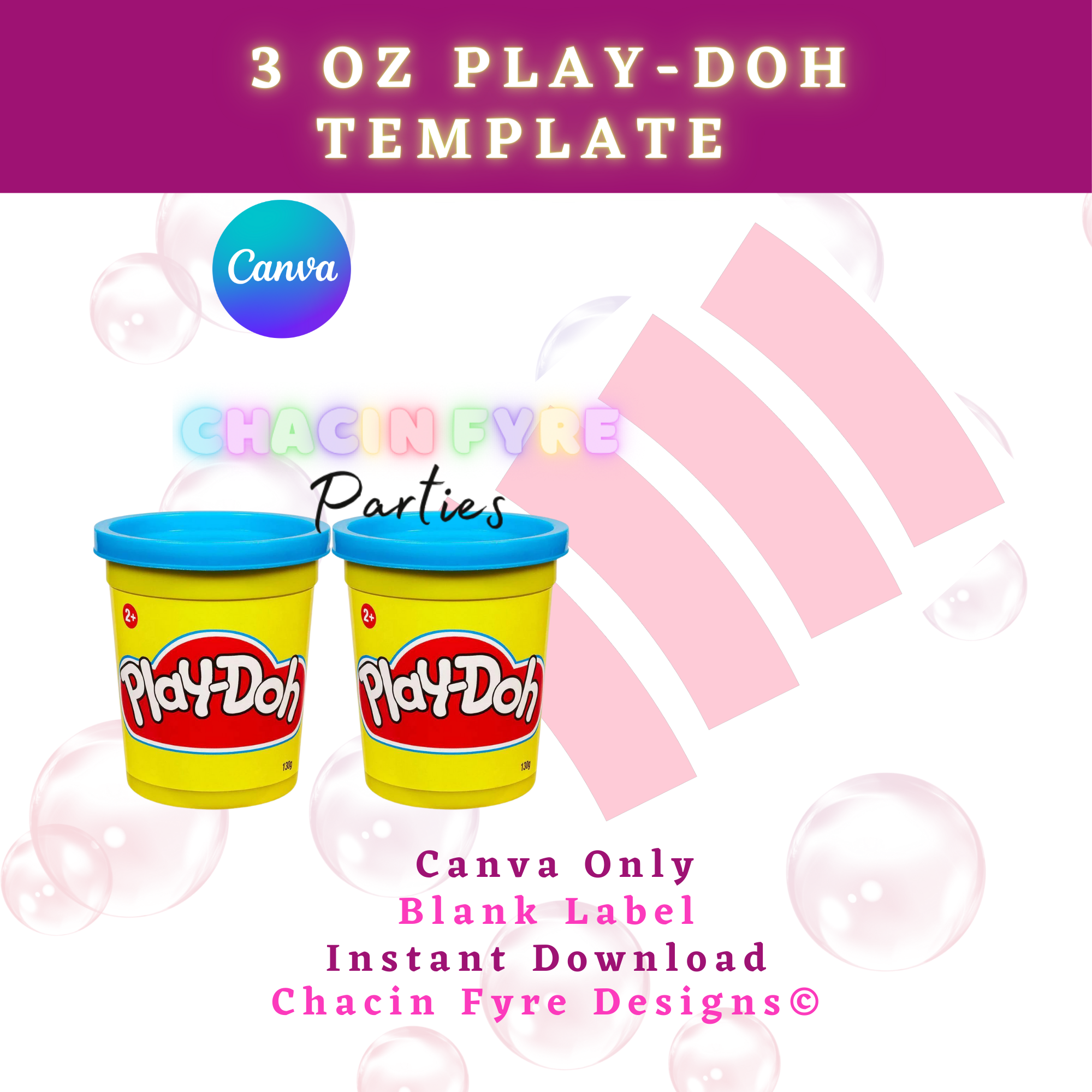 Play-Doh 3oz. Template - Canva Only – Chacin Fyre